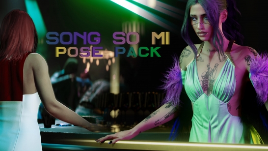 赛博朋克2077 Song So Mi姿势包 Mod 1.0 下载 | 3DM Mod站