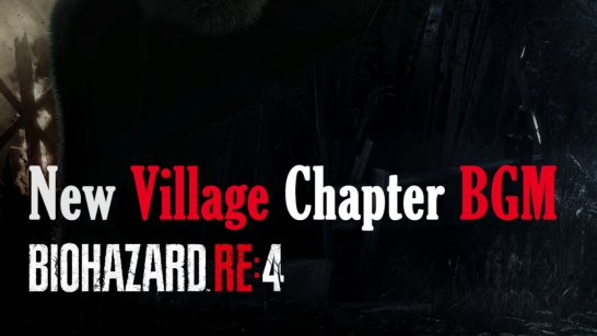 生化危机4 重制版 村庄篇新BGM Mod 1.0 下载 | 3DM Mod站
