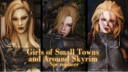 上古卷轴5：重置版 小镇和天际周围的女孩 Npc 替代品 Mod 1.0.0 下载 | 3DM Mod站