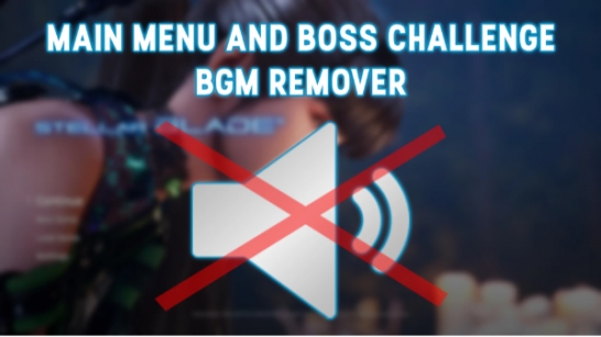 剑星 主菜单和Boss挑战音乐移除 Mod 1 下载 | 3DM Mod站
